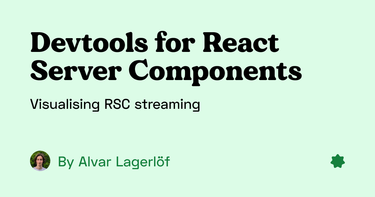 Devtools For React Server Components